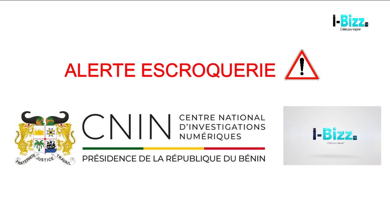 Communiqué du CNIN Bénin: attention à ne pas vous faire arnaquer! - YouTube