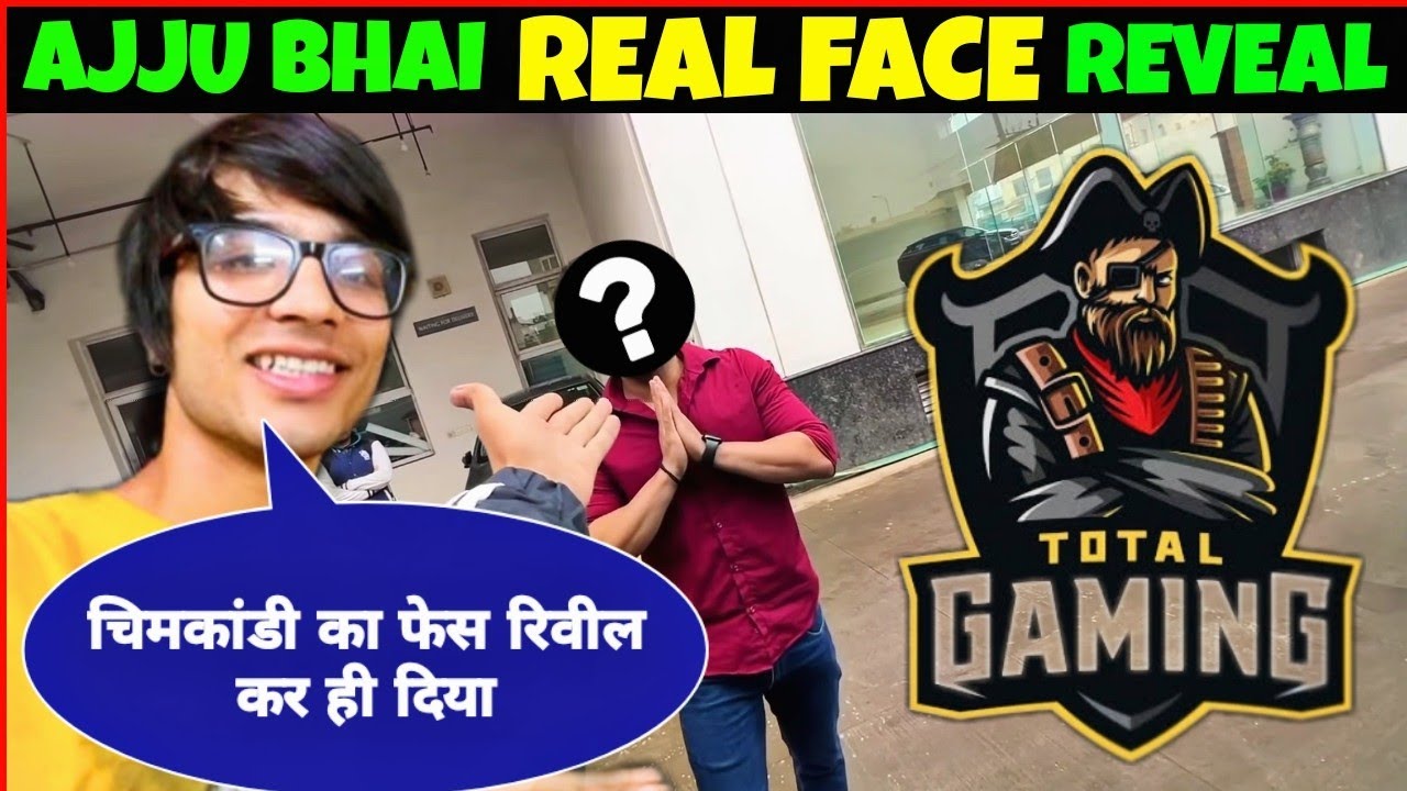 Total gaming face reveal / Ajjubhai face reveal / Ajjubhai real face ...