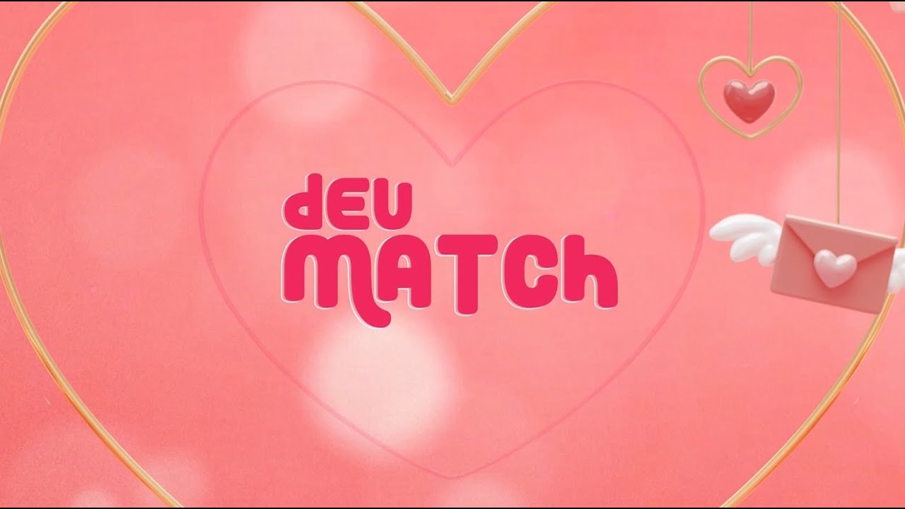 DEU MATCH: A websérie do dia dos namorados! - YouTube