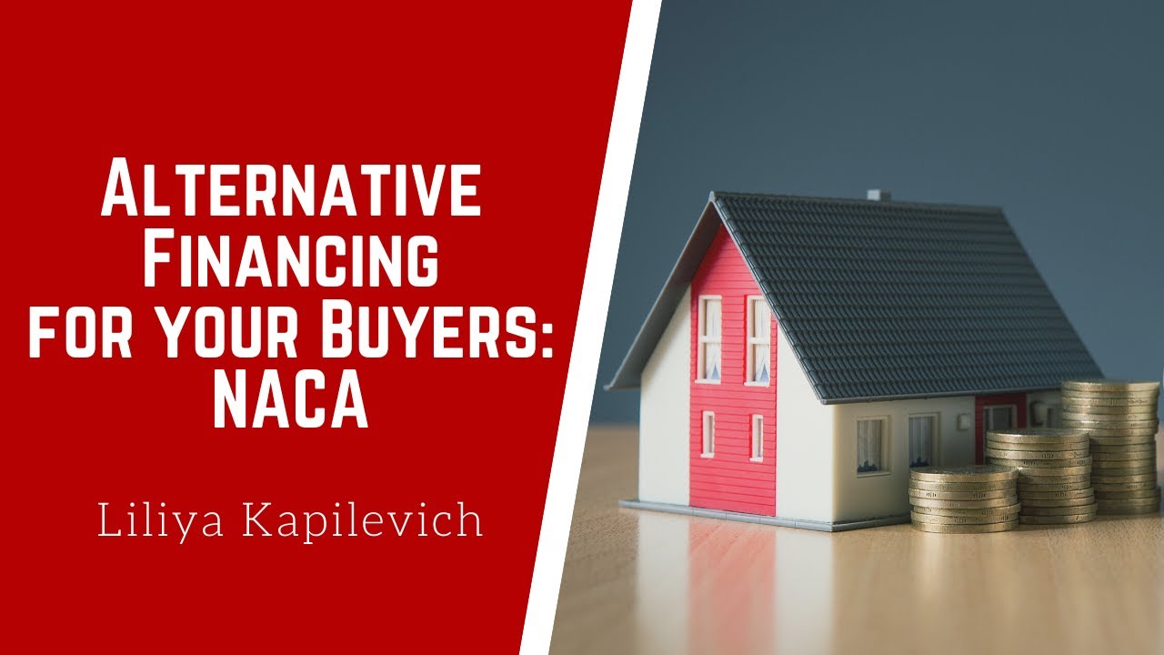 Alternative Financing for your Buyers: NACA | 7/15/20 - YouTube