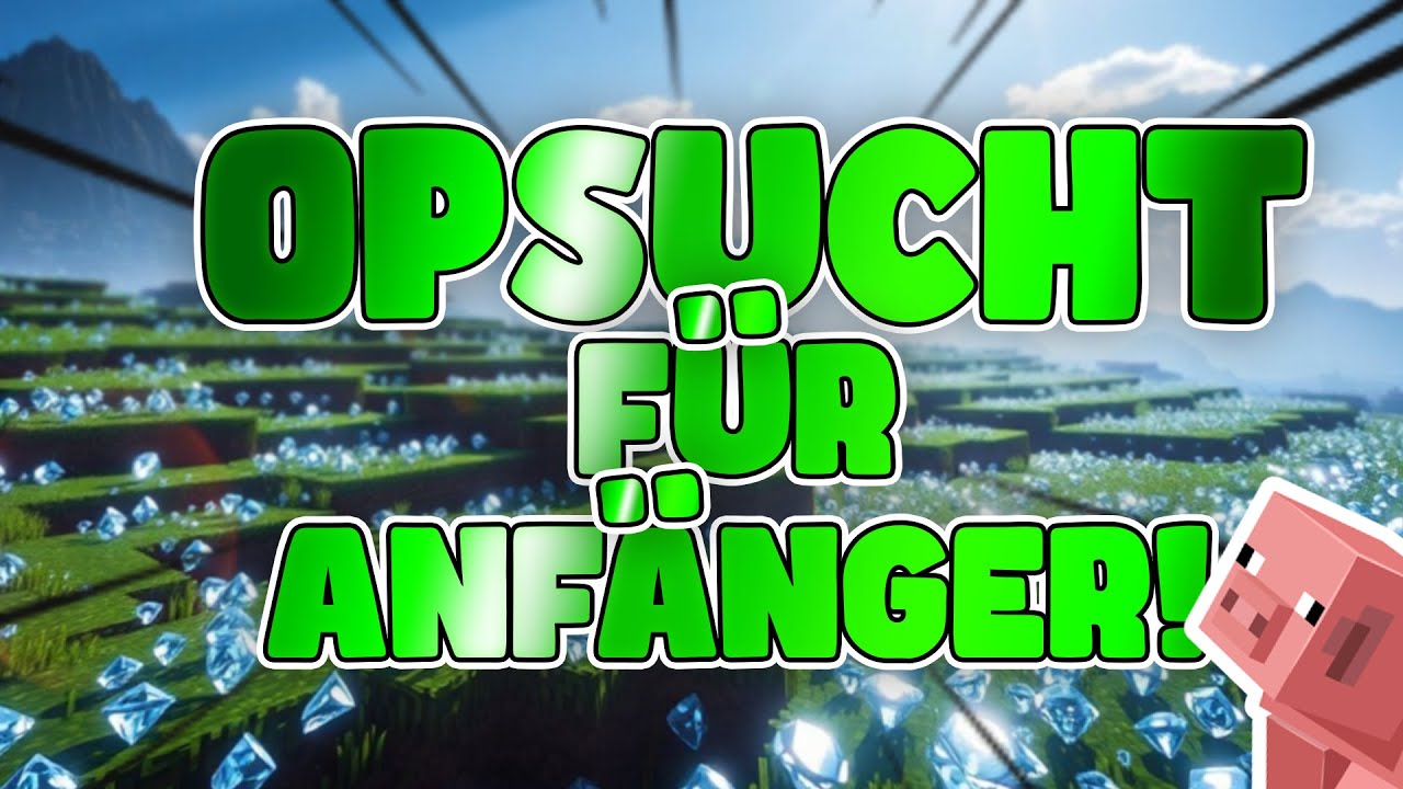 Opsucht für Anfänger V3 | ULTIMATIVES TUTORIAL 2024 | #opsucht1 - YouTube