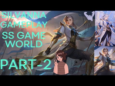 GAMEPLAY SILVANNA | Exp Lane | Fighter | #mlbb #mobilelegends #viralvideo #foryou | Part - 2 |