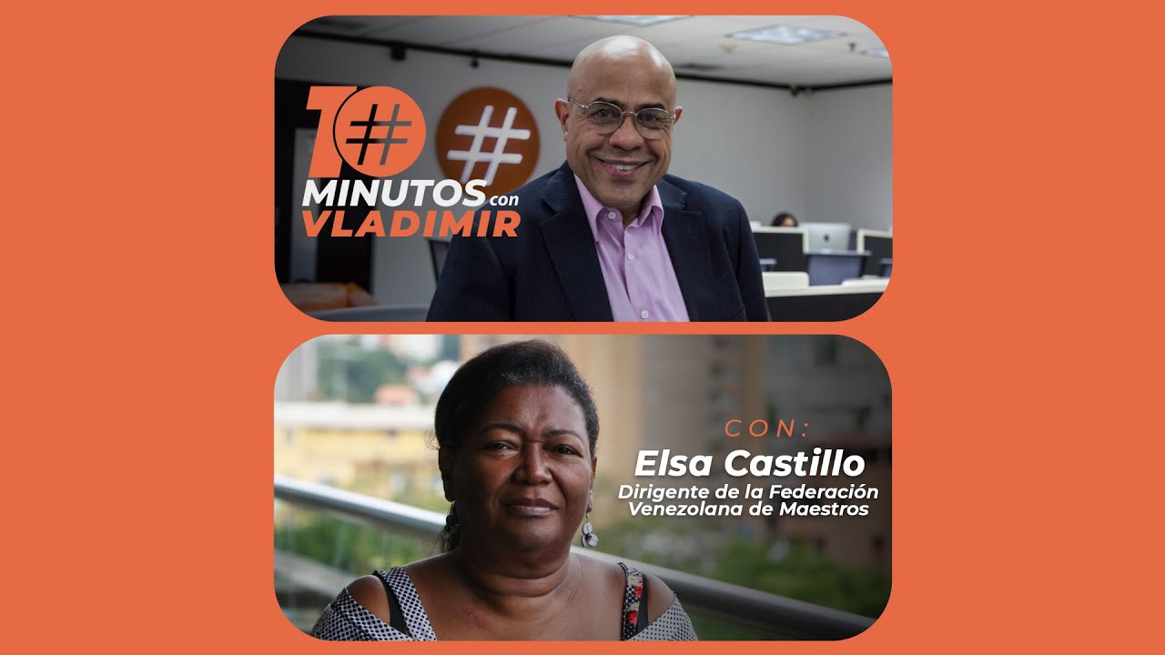 Elsa Castillo 10 minutos con Vladimir - YouTube