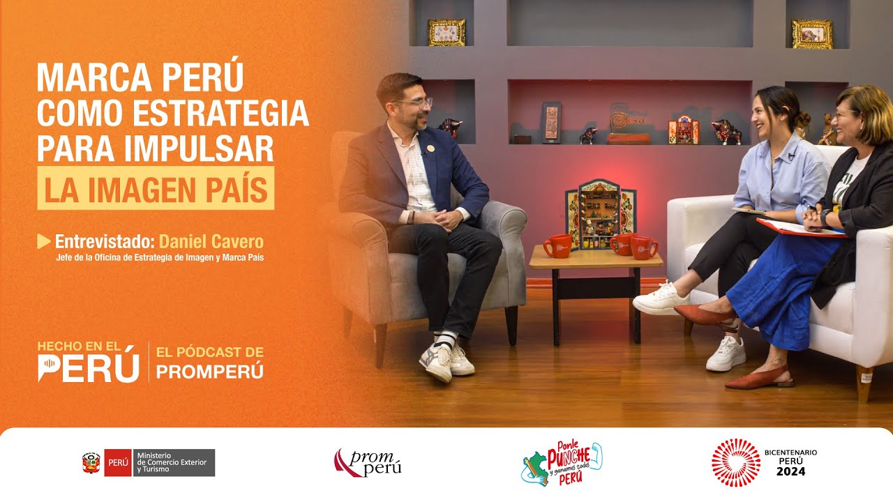 Marca Perú como estrategia para impulsar la imagen país | Hecho en el ...