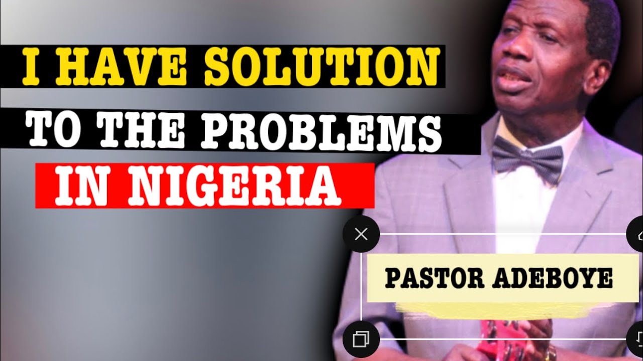 BABA ADEBOYE GIVES SOLUTION TO END NIGERIAS PROBLEMS - YouTube