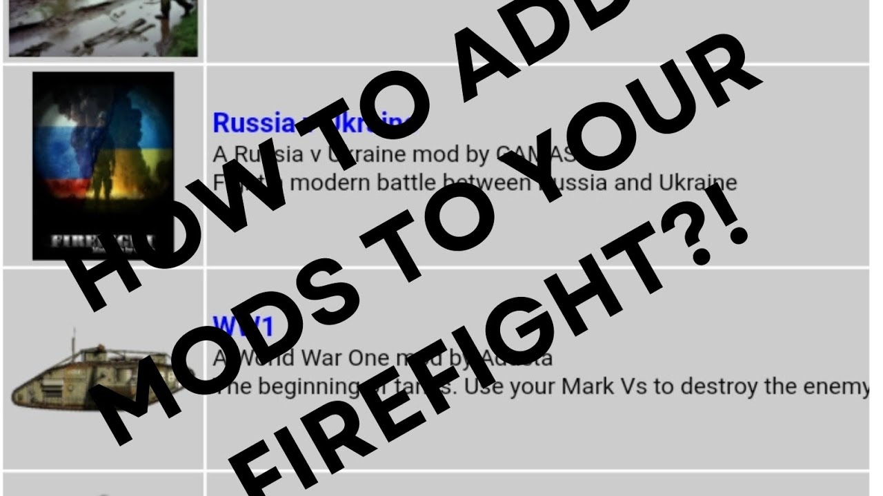 How to add MODS to your firefight? (Tutorial) - YouTube