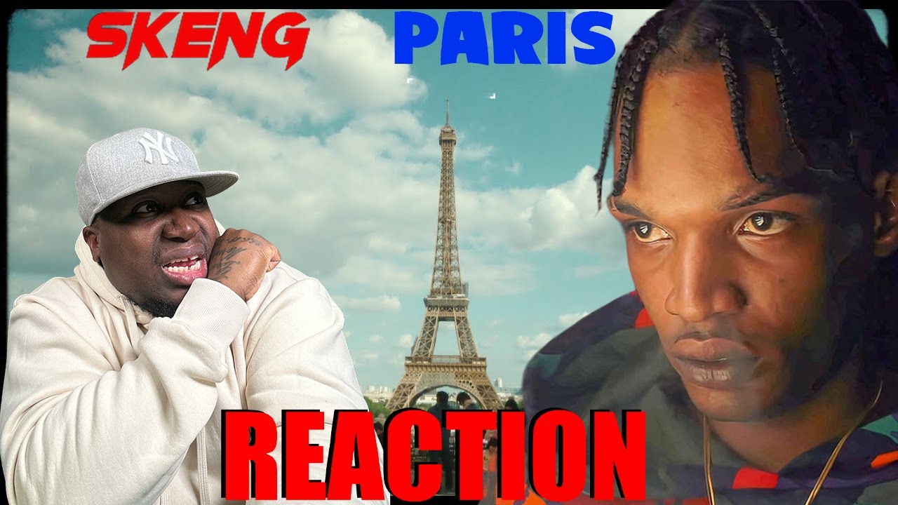 Skeng - Paris (Official Music Video) 𝐑𝐄𝐀𝐂𝐓𝐈𝐎𝐍 - YouTube