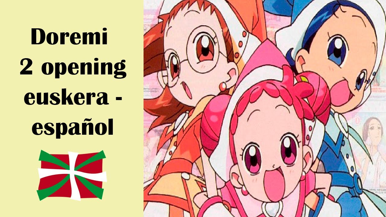 Doremi (Magical Doremi) opening 2 en EUSKERA, subtítulos español - YouTube