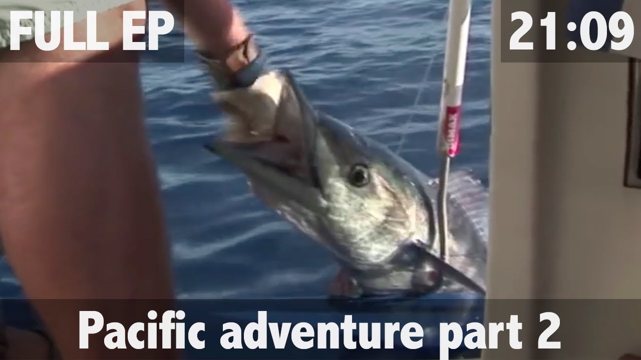 PACIFIC OCEAN ADVENTURES PART 2 - YouTube