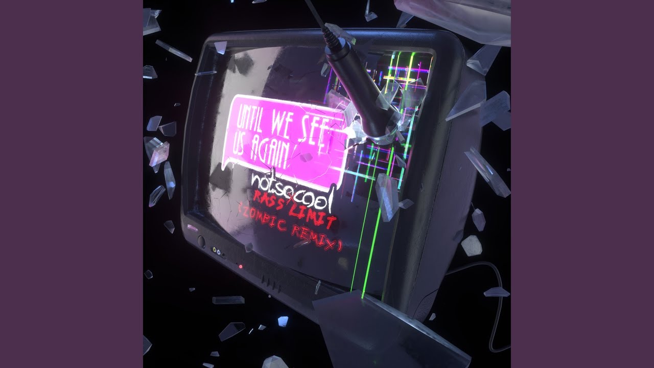 Until We See Us Again Zombic Remix YouTube Music until-we-see-us-again-zombic-remix-youtube-music