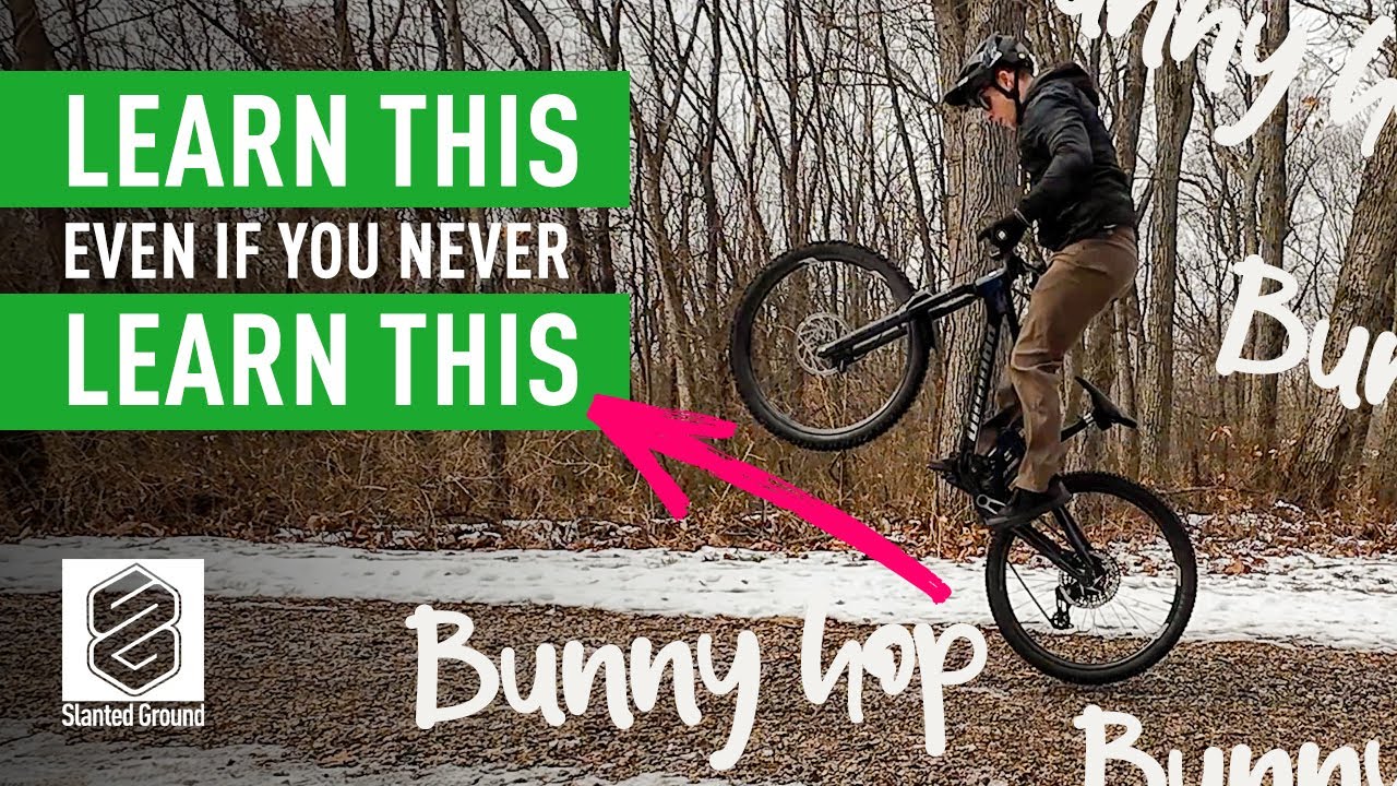 Why you should learn to bunny hop even if you never learn to bunny hop ...