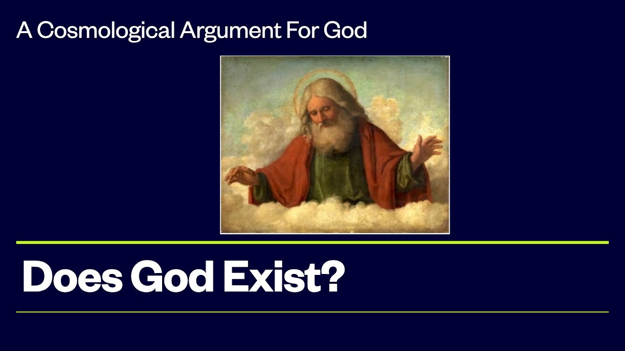 A Cosmological Argument for God's Existence - YouTube