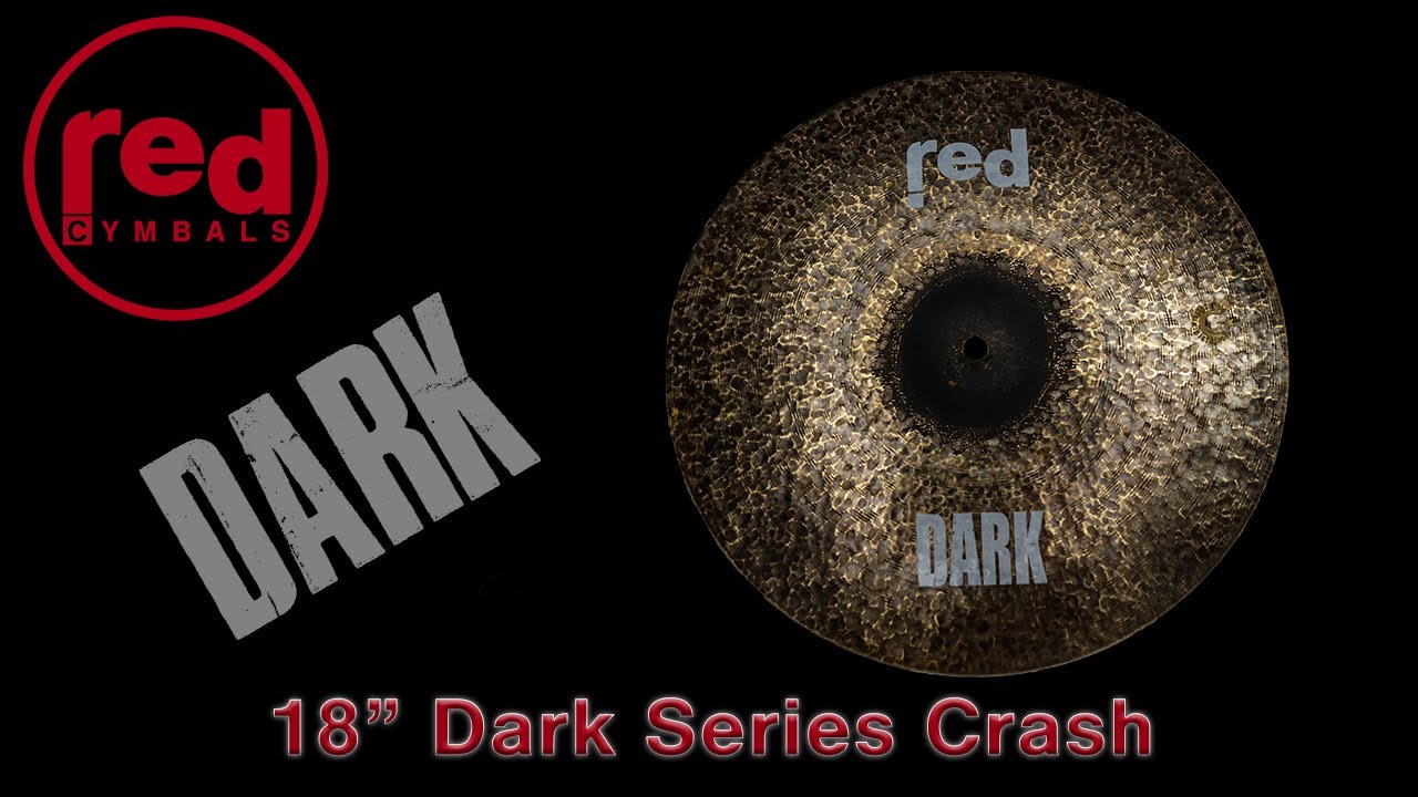 Red Cymbals 18" Dark Series Crash Cymbal Demo 1450 grams - YouTube