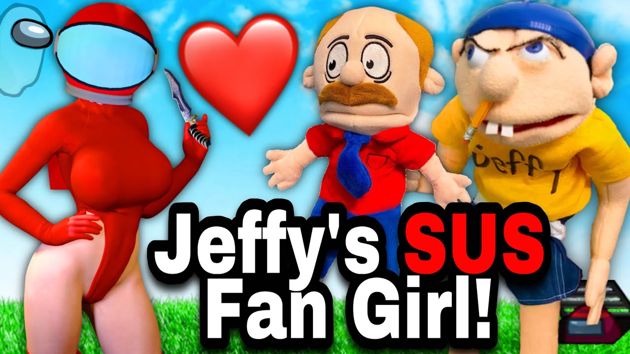 SML Parody: Jeffy's SUS Fan Girl! - FULL MOVIE - YouTube
