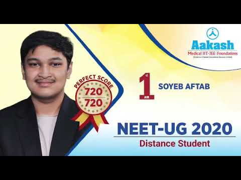 NEET 2020 Topper Soyeb Aftab Secured AIR - 1 with Perfect Score of 720/ ...