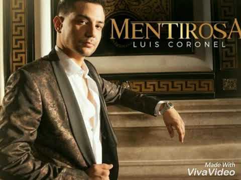 Mentirosa - Luis Coronel (Letra)