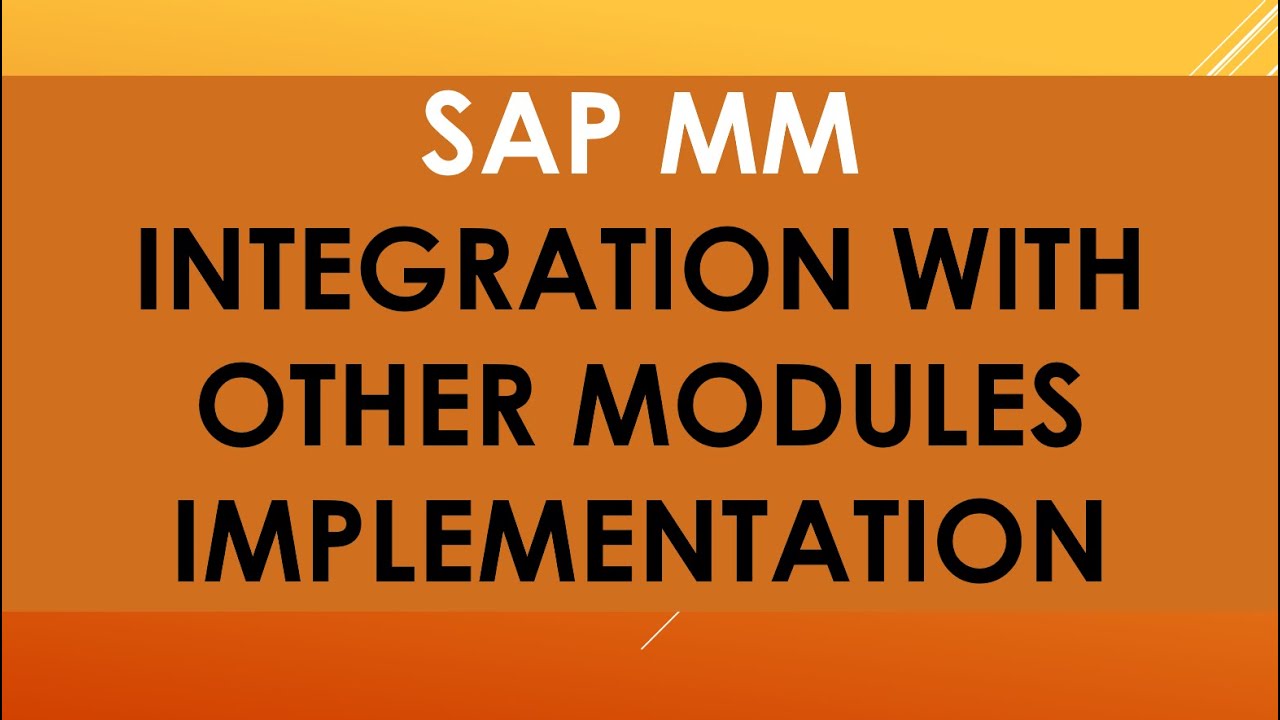 sap mm integration with other modules | sap mm sap fico integration ...