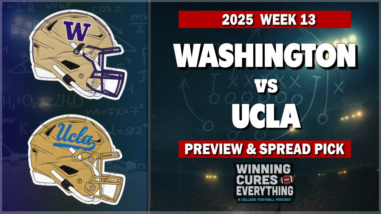 Washington vs UCLA Prediction & Model Picks Against the Spread 2025 ...