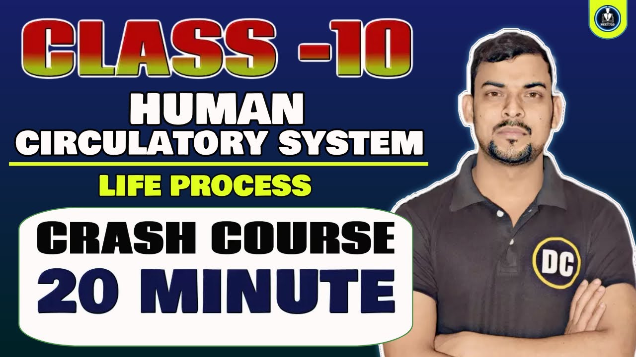 || Human Circulatory system || Class -10 || CBSE || BOARD || BY DC SIR ...