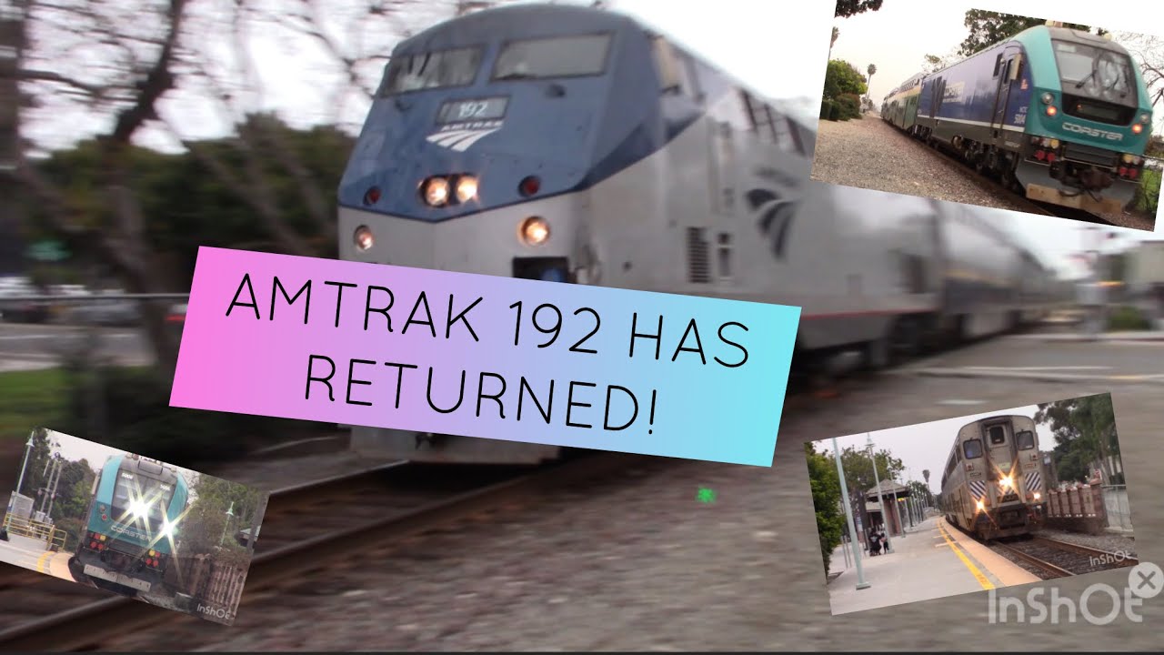AMTRAK 192 RETURNS TO THE SURFLINE! Railfanning CBV on 3/24/2025 feat big hornshows and AMTK 192 ...