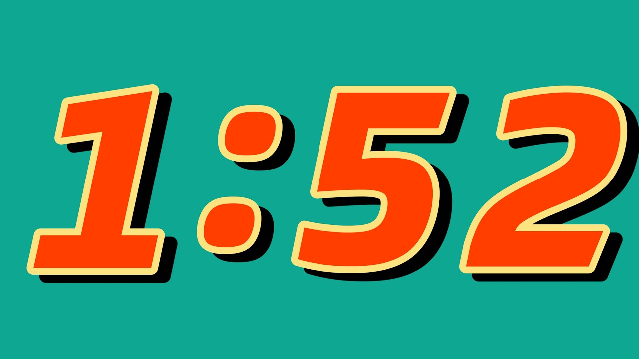 1 Minute and 52 Second Timer - YouTube