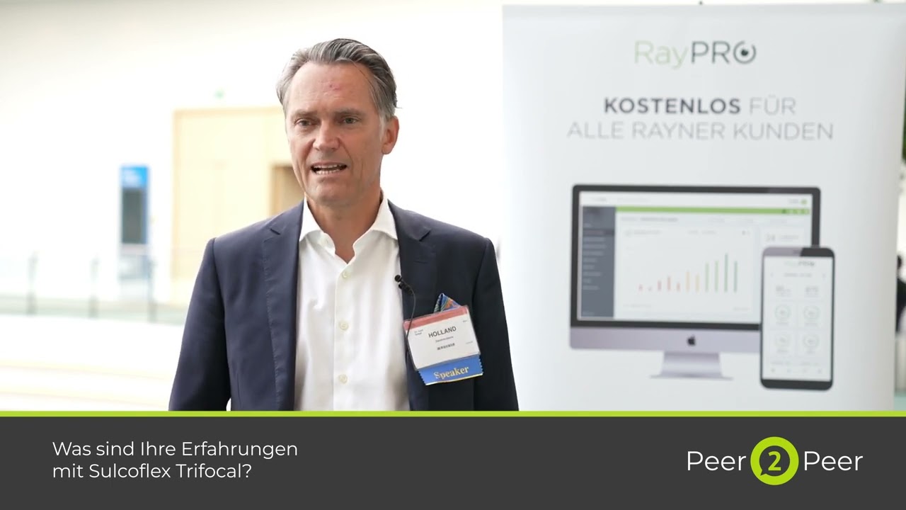 Peer2Peer | Dr. Holland zu seinen Erfahrungen mit Sulcoflex Trifocal ...