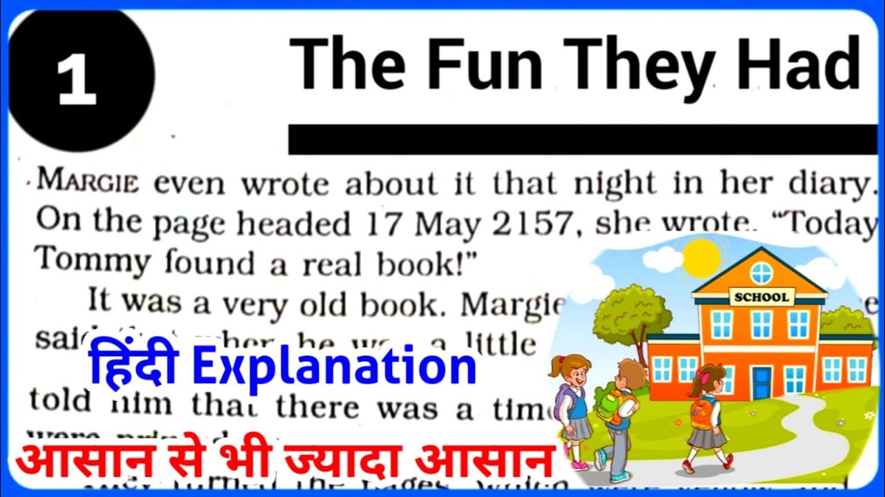 The Fun They Had Class 9 | Class 9 English Chapter 1 | The Fun They Had ...