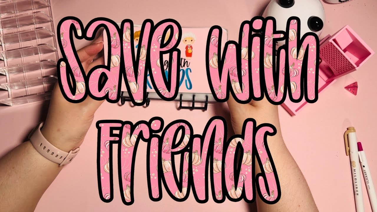 Saving with Friends | Savings Challenges | 112424 | - YouTube