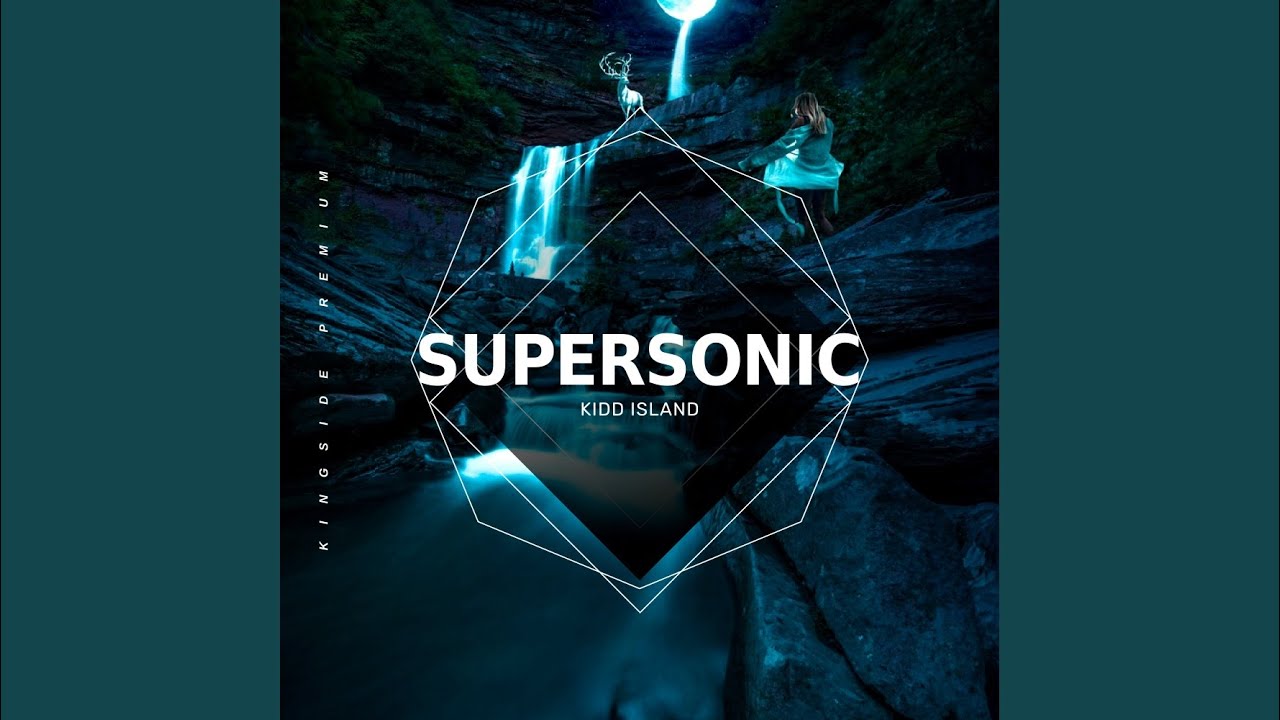 Supersonic - YouTube