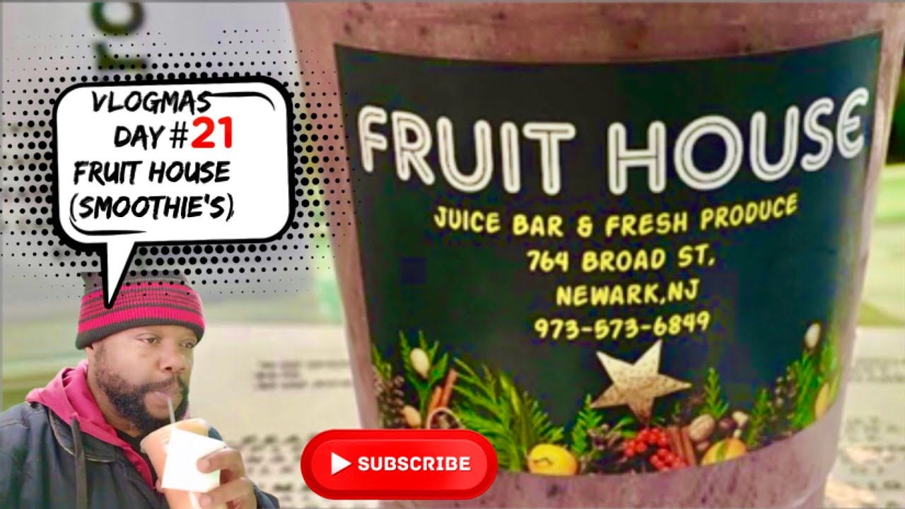 Vlogmas Day #21 | Fruit House (Smoothie's) - YouTube