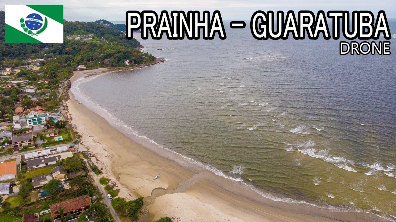 VOO DE DRONE SOBRE A PRAINHA - GUARATUBA - PARANÁ. Drone #67 - YouTube