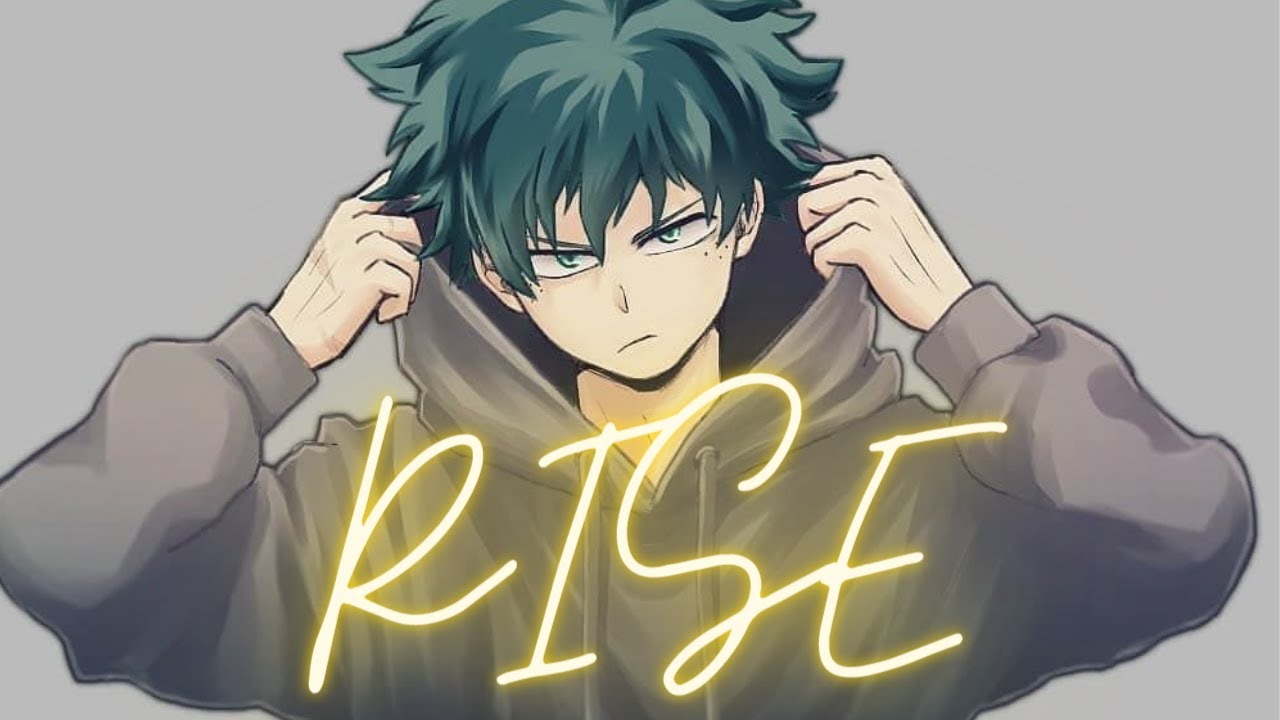 nightcore[AMV]Rise (french version lyrics) ~ deku/izuku - YouTube