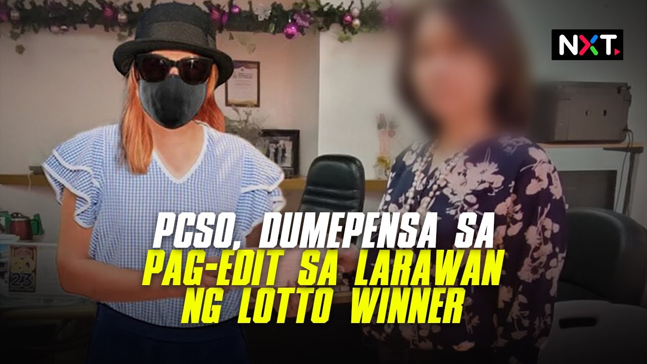 PCSO, dumepensa sa pag-edit sa larawan ng lotto winner | NXT - YouTube
