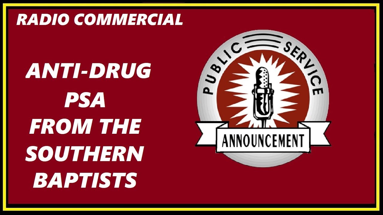 RADIO PUBLIC SERVICE ANNOUNCEMENT - ANTI-DRUG PSA FROM THE SOUTHERN ...
