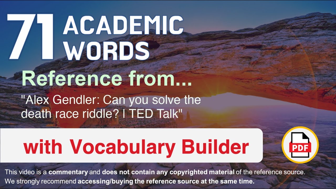 71 Academic Words Ref From Alex Gendler Can You Solve The Death Race 71-academic-words-ref-from-alex-gendler-can-you-solve-the-death-race