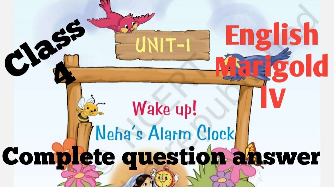 Class 4 English (Marigold lV) Unit 1 Wake up! poem complete question ...