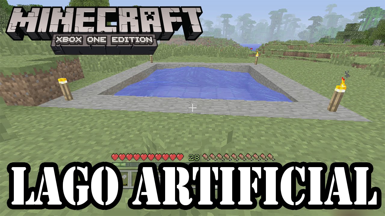 MINECRAFT XBOXONE - LAGO ARTIFICIAL - YouTube