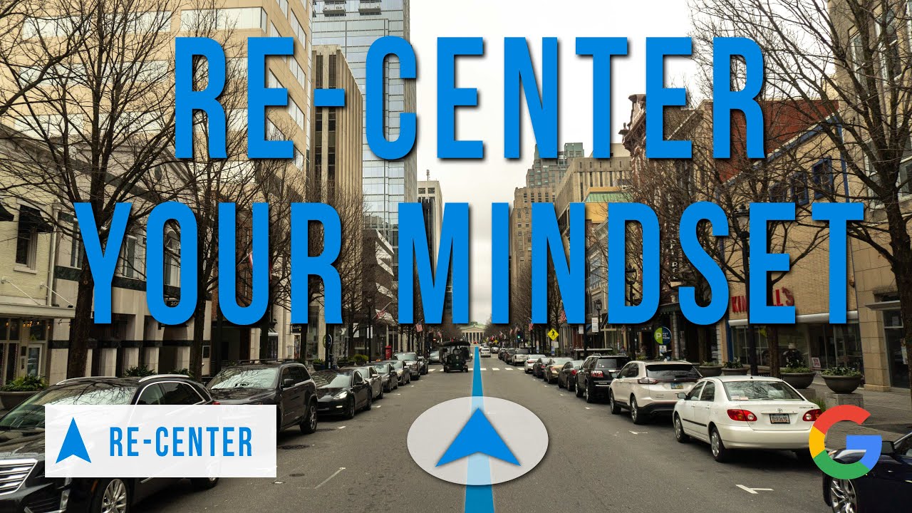 How to RECENTER and REFOCUS your mindset - YouTube