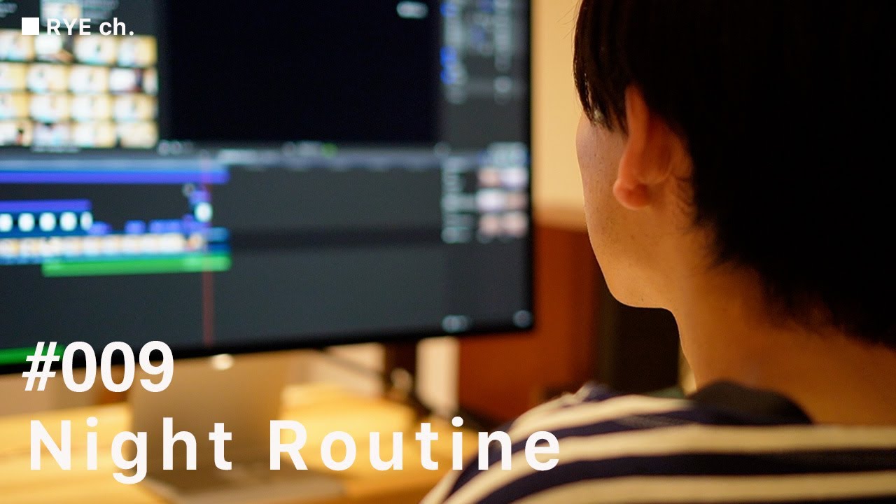 009】Night Routine - YouTube