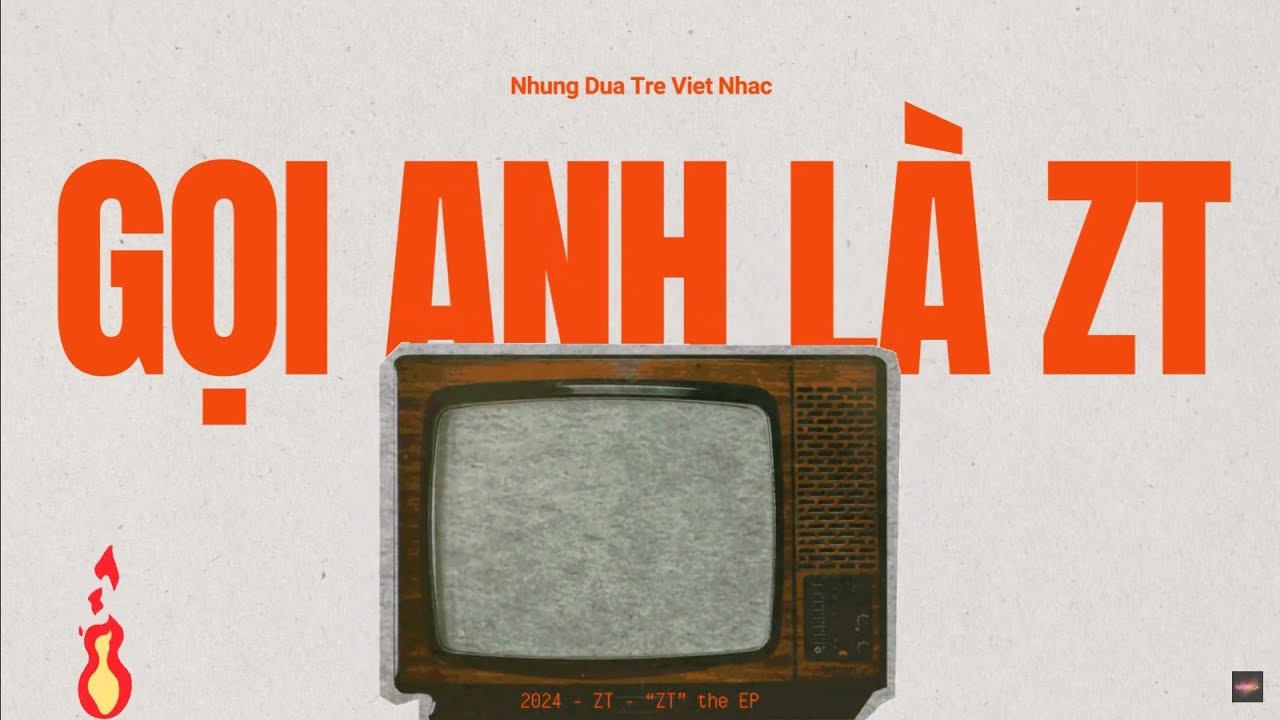 Gọi Anh Là ZT - ZT (Prod. by tKay) | "ZT" the EP | Official Visualizer ...