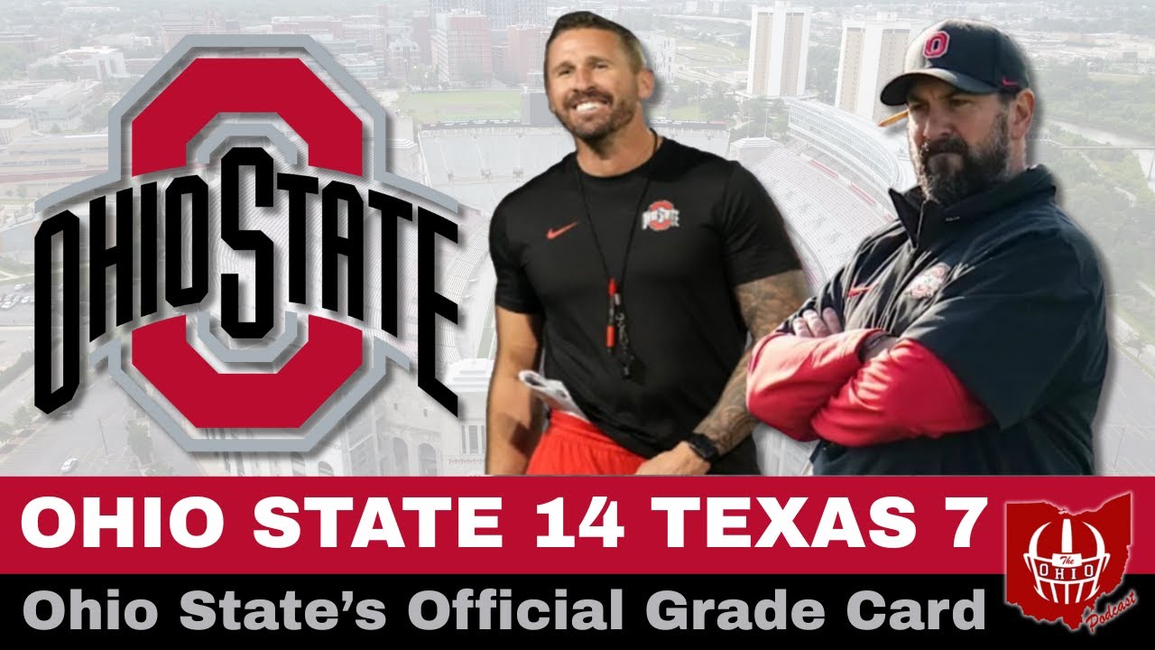 Ohio State's Official Report Card For The Texas Game - YouTube