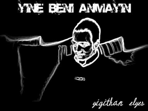 Yiğithan Elyes Ft. Lider - Yine Beni Anmayın