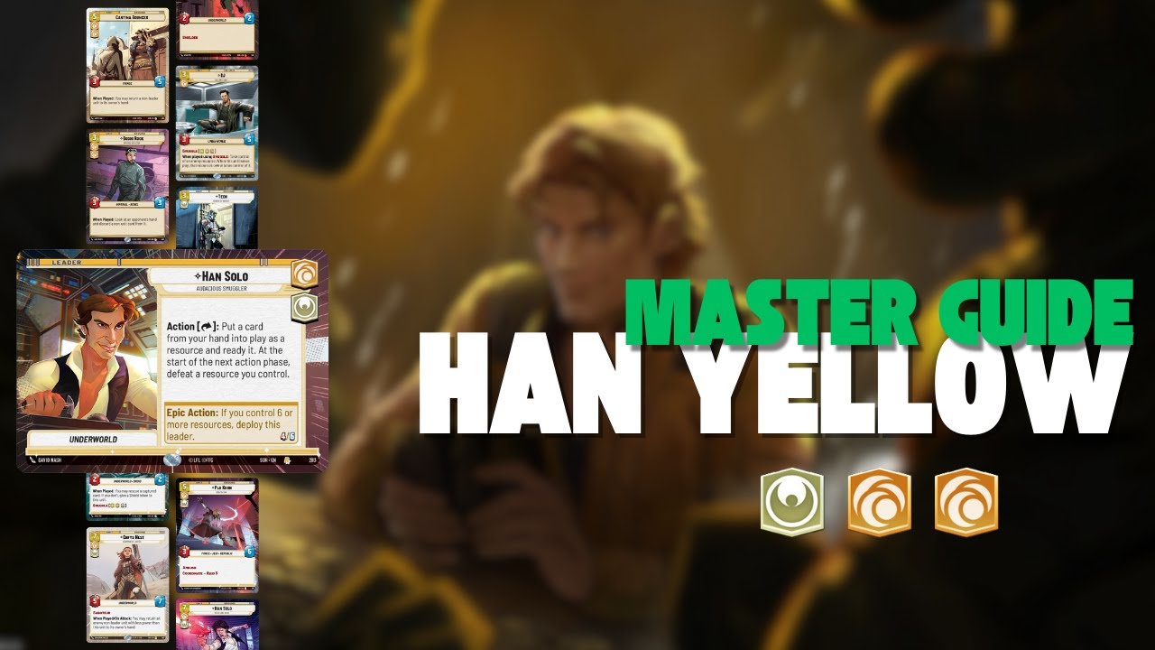 HAN SOLO YELLOW MASTER GUIDE! - Star Wars Unlimited EN-US - YouTube