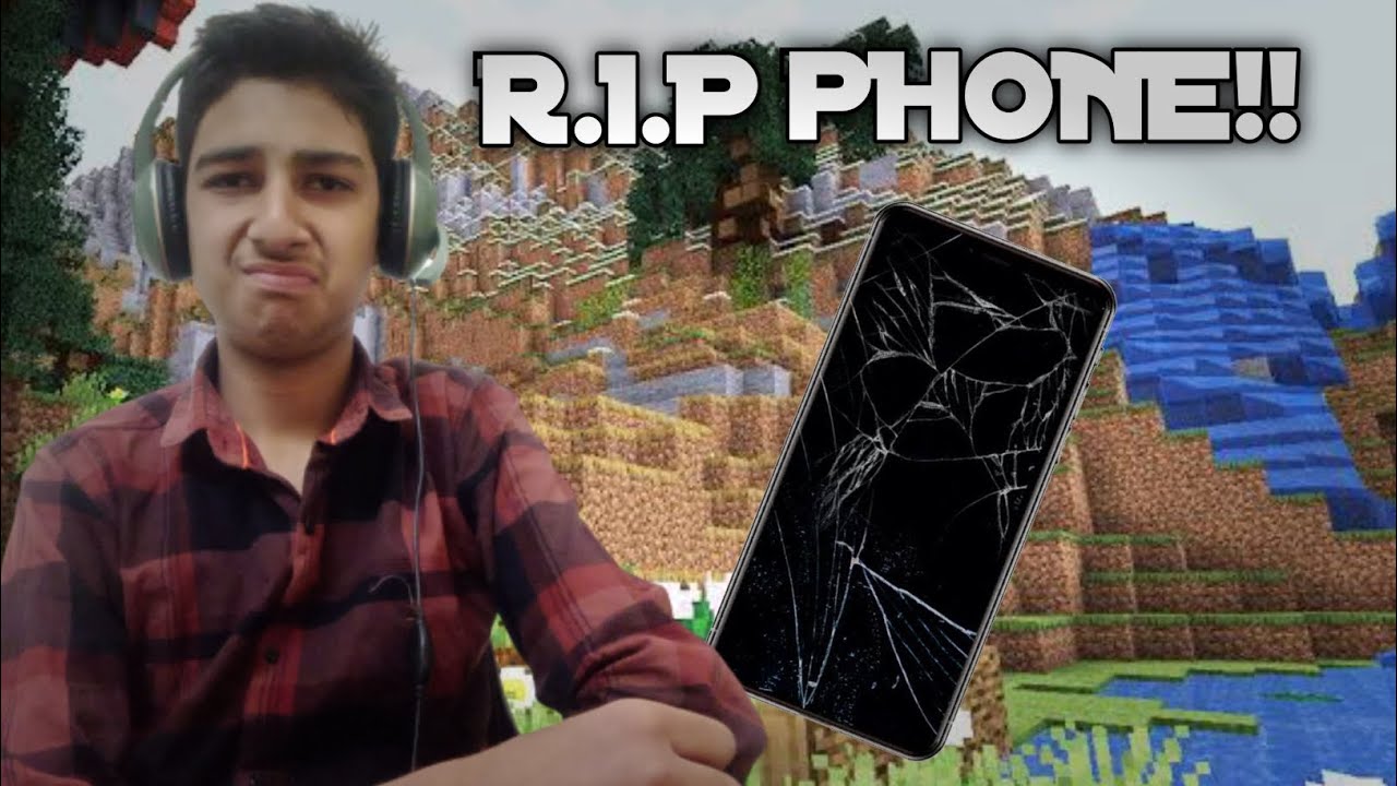 My Phone Is Broken Because Of Minecraft YouTube my-phone-is-broken-because-of-minecraft-youtube