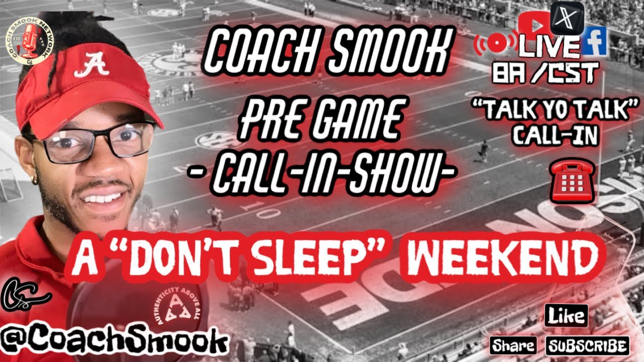 Coach Smook Pre Game Call in Show - YouTube