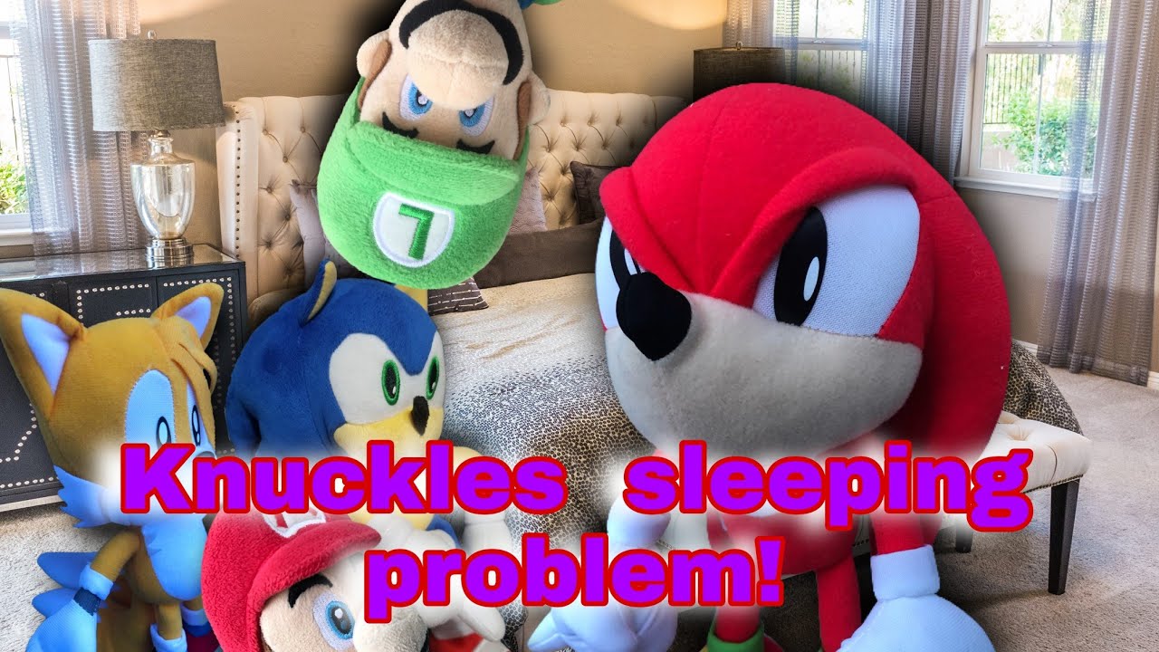 UMF-Knuckles sleeping problem! - YouTube