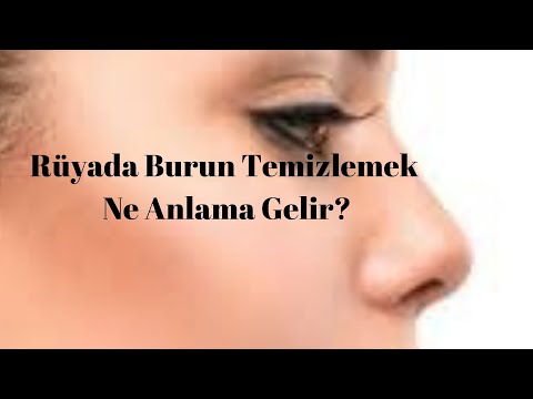 Rüyada Burun Temizlemek Ne Anlamadır, Rüyada Burun Temizleme