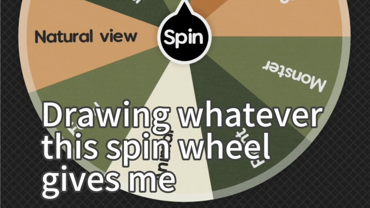 DRAWING WHATEVER THE SPIN WHEEL GIVES ME ( MY FIRST VID ) - YouTube
