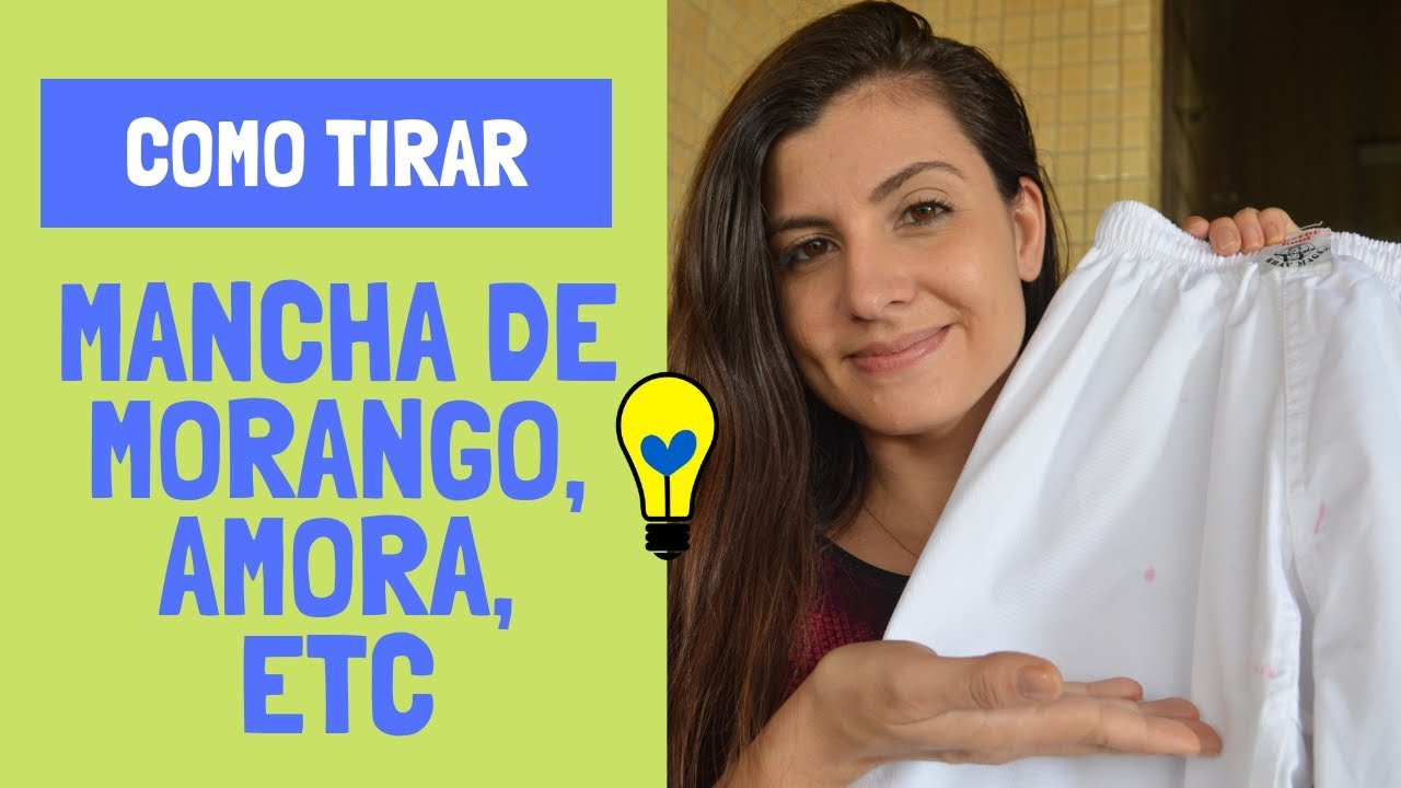 Como tirar MANCHA DE MORANGO e mancha de AMORA de roupa - YouTube