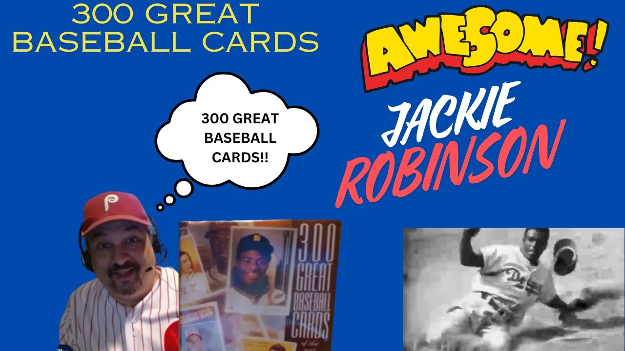 300 Great Baseball Cards of the 20th century. JACKIE ROBINSON!!!! - YouTube